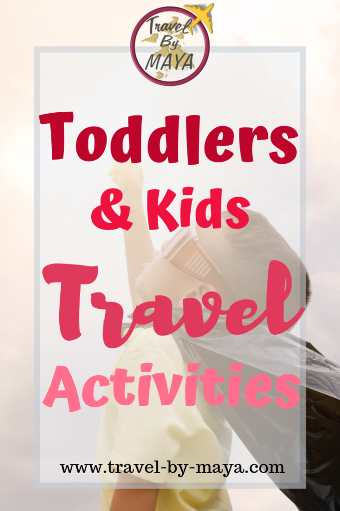 Toddlers & Kids Travel Activities Essentials - Travel By Maya
